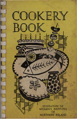 "Cookery Book" by Federation of Women's Institutes of Northern Ireland
